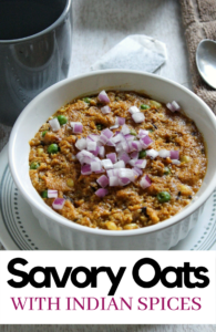 Garam Masala Savory Oatmeal - Plant Based And Broke